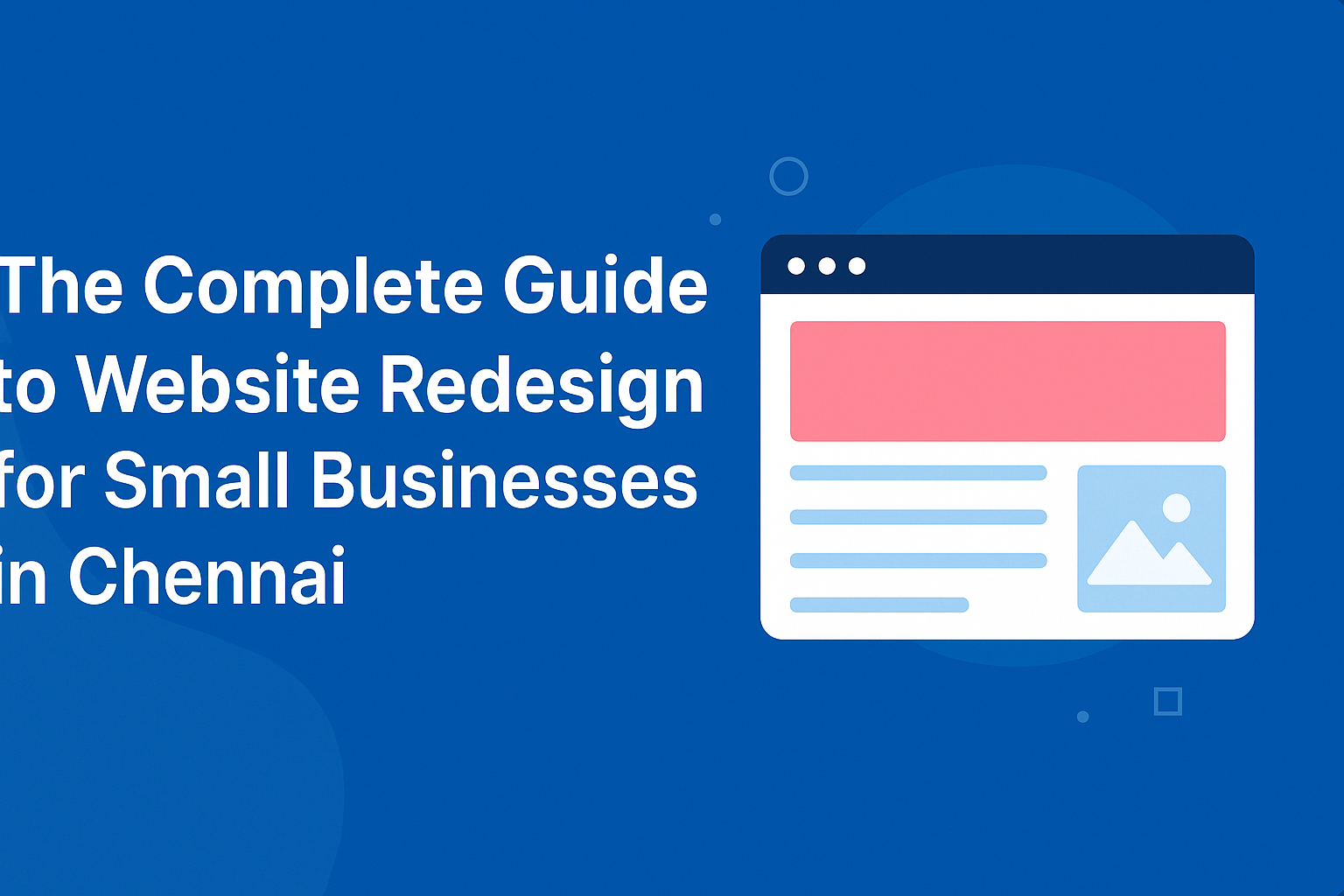 Blog| Top Most Website Designing Company in Chennai